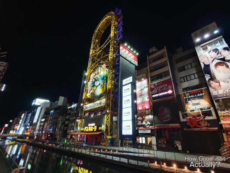 Dotonbori - How Good Is It Actually? - How Good is it Actually